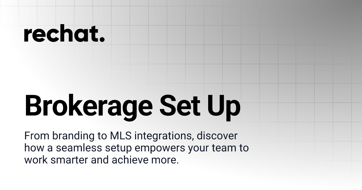 Brokerage Set Up | Rechat. Help Center
