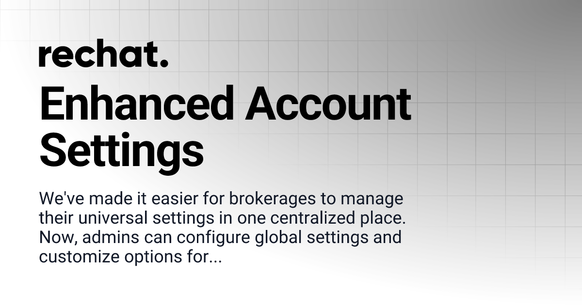 Enhanced Account Settings | Rechat. Help Center