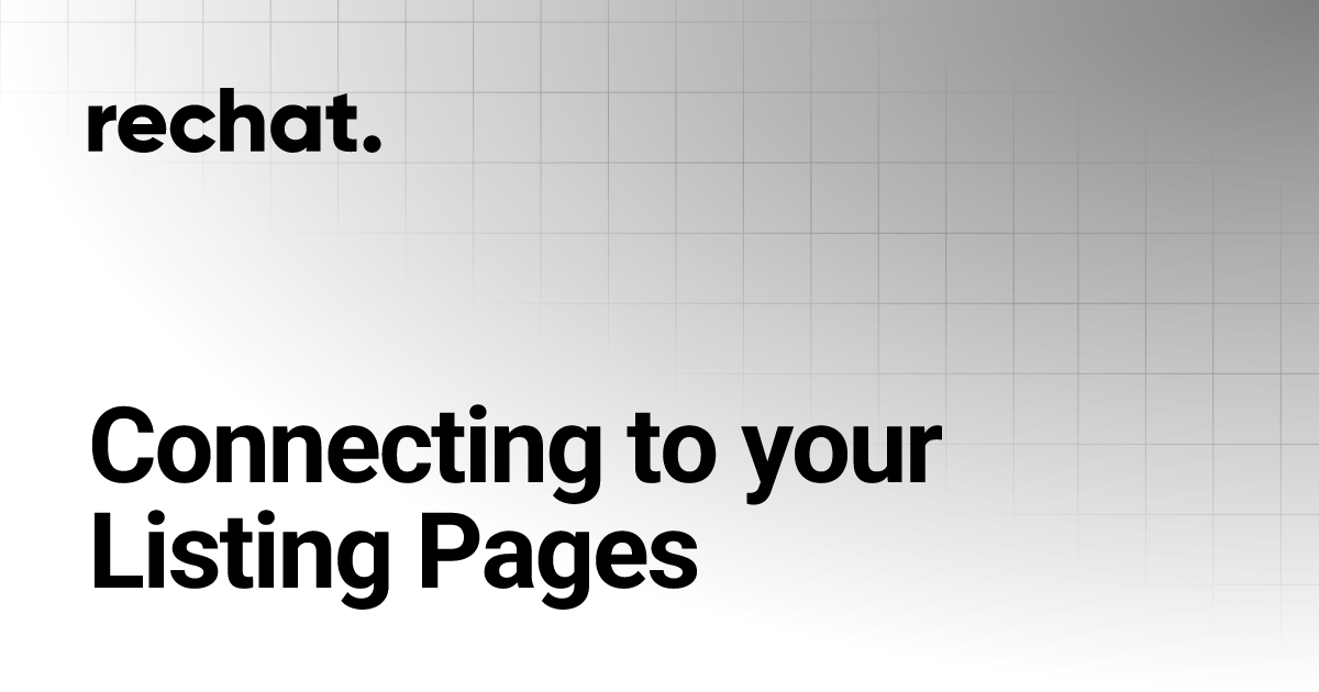 Connecting to your Listing Pages | Rechat. Help Center