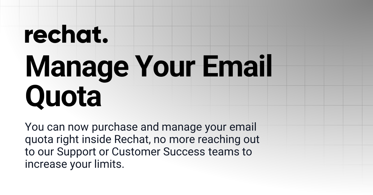 Manage Your Email Quota | Rechat. Help Center