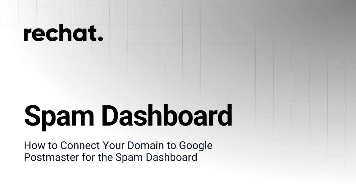 Spam Dashboard | Rechat. Help Center
