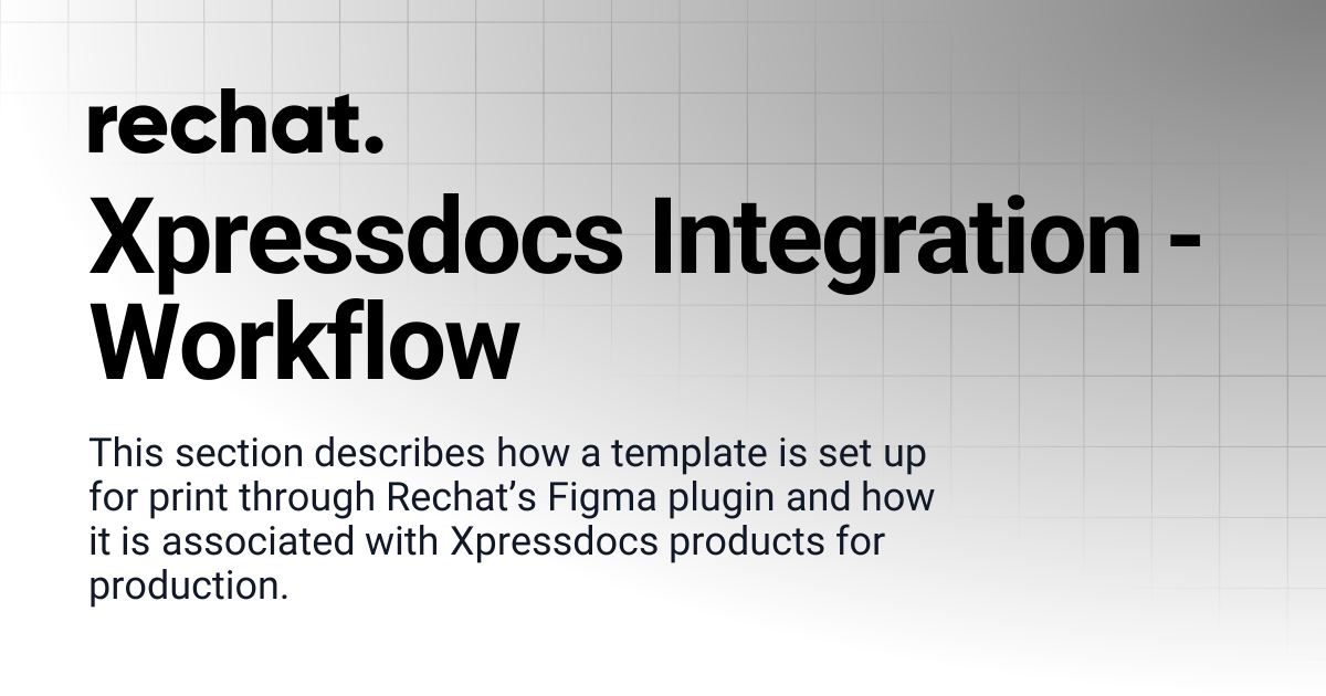 Xpressdocs Integration - Workflow | Rechat. Help Center
