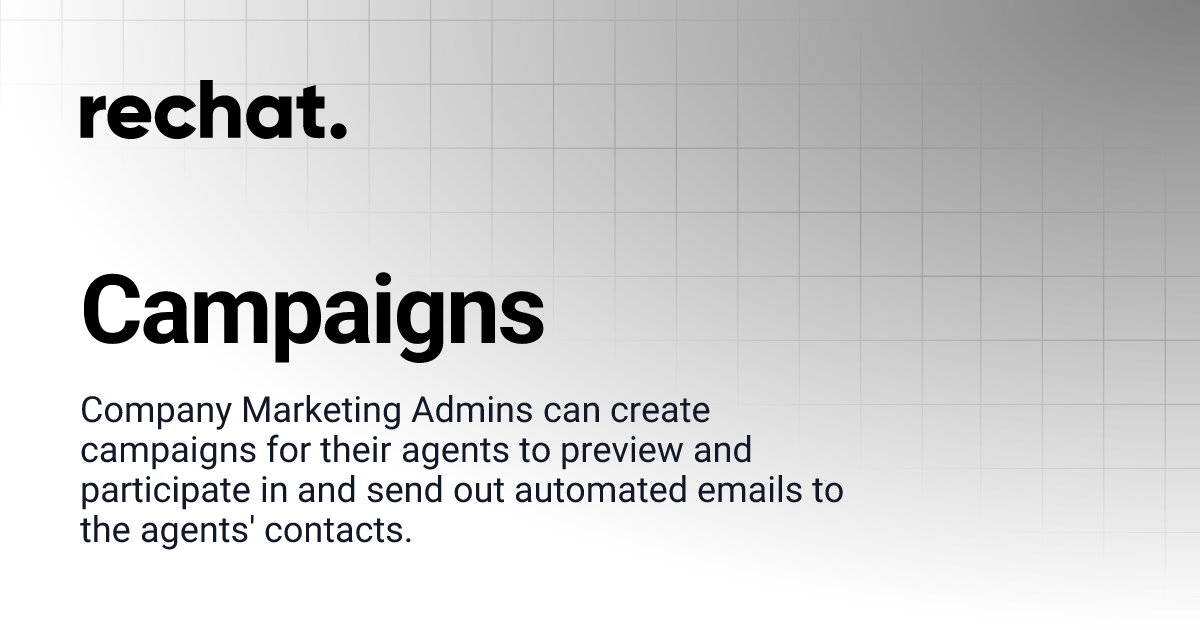 Campaigns | Rechat. Help Center